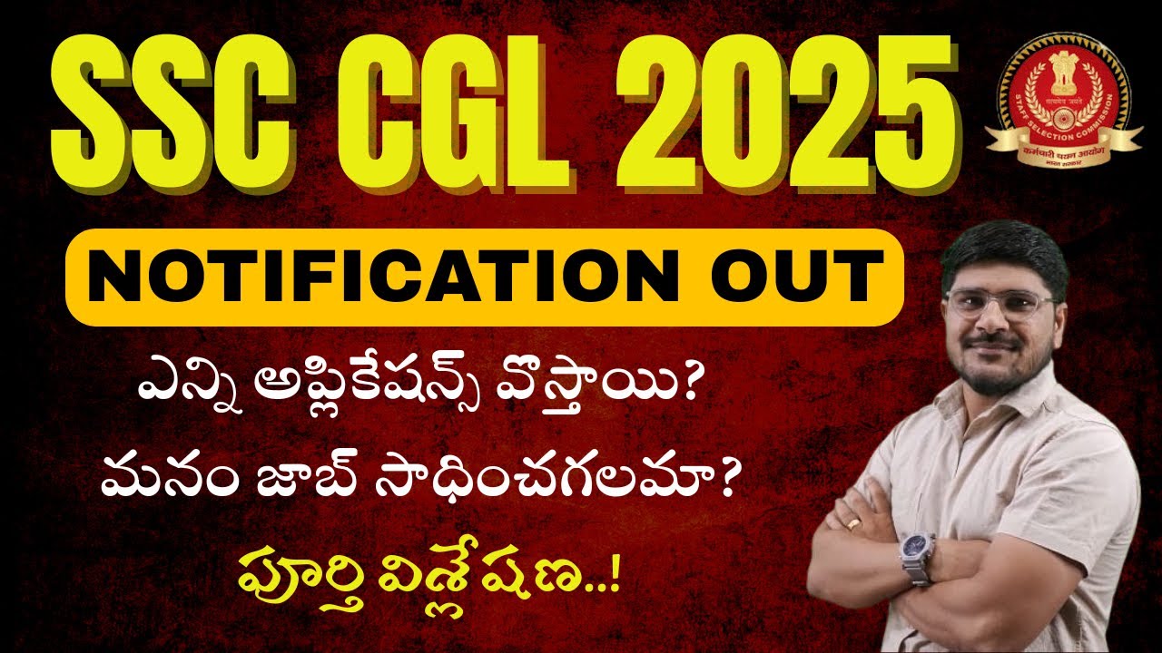 SSC CGL 2025 Notification Out | SSC CGL Application's I Success Rate I ...