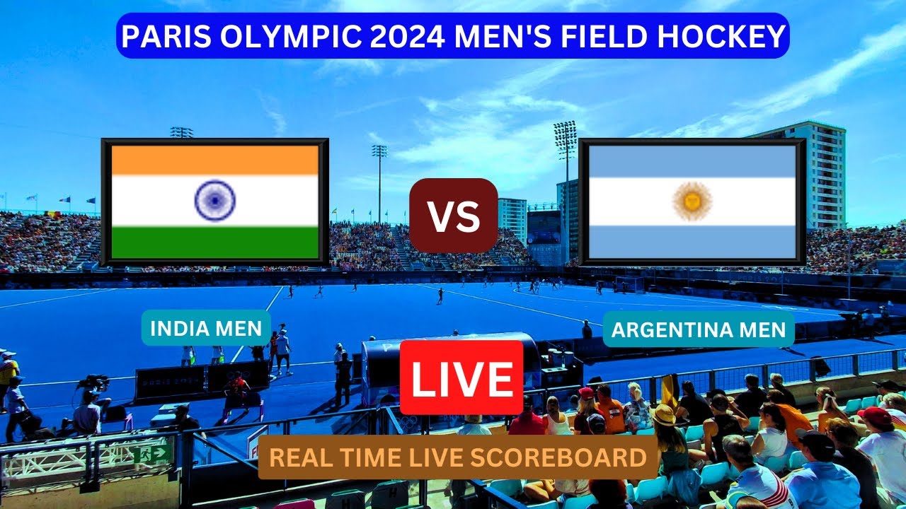 India Vs Argentina LIVE Score UPDATE Today Men’s Field Hockey 2024 ...