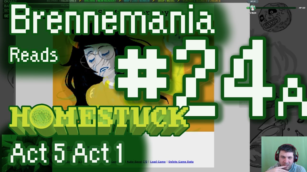 Let's Read Homestuck! #24A - Act 5 Act 1, Part 8 (END OF ACT 5 ACT 1 ...