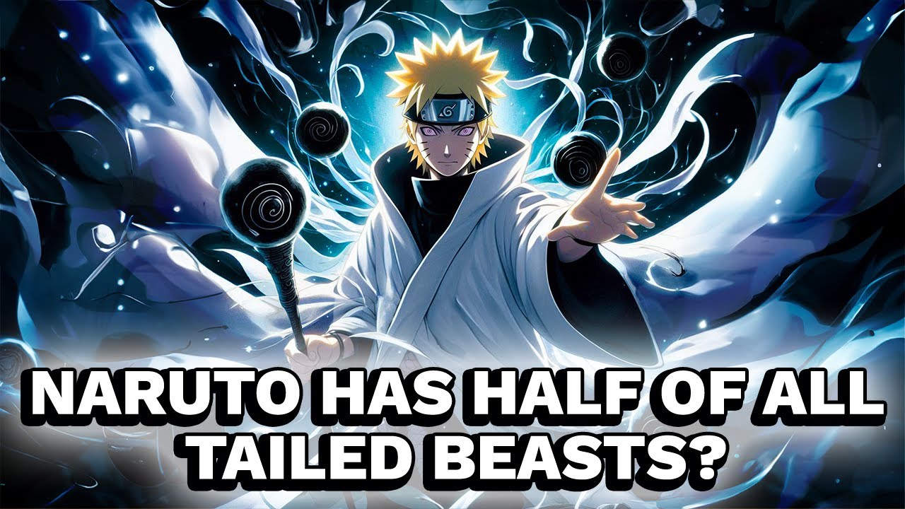 What If Naruto Had Half Of All The Tailed Beasts? (Part 2) - YouTube
