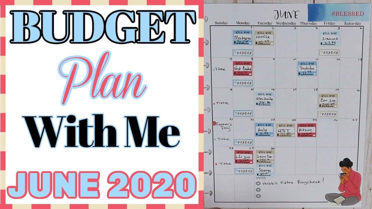 June 2020 Budget Plan With Me | Monthly Calendar Budget Setup | USING ...