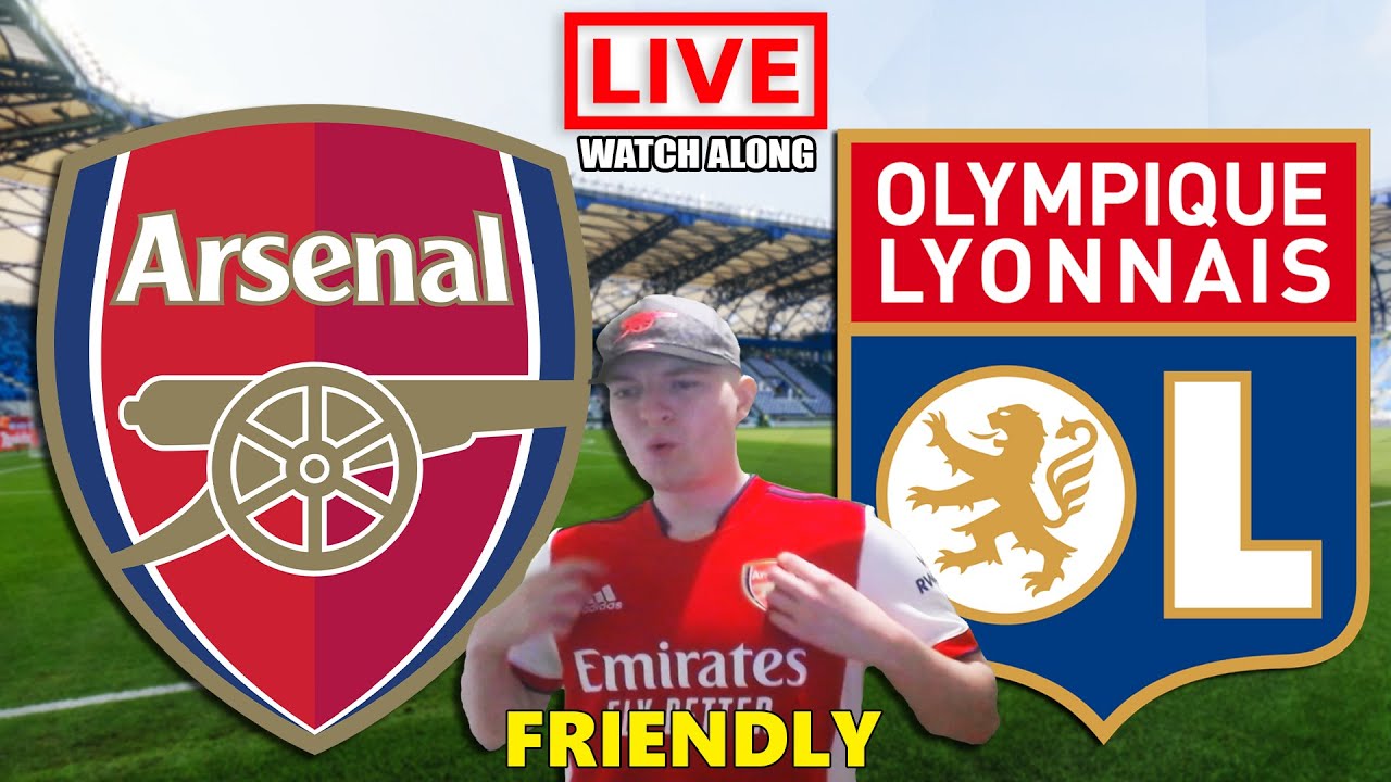 ARSENAL vs LYON Friendly Match Live Stream - Dubai Super Cup Football ...