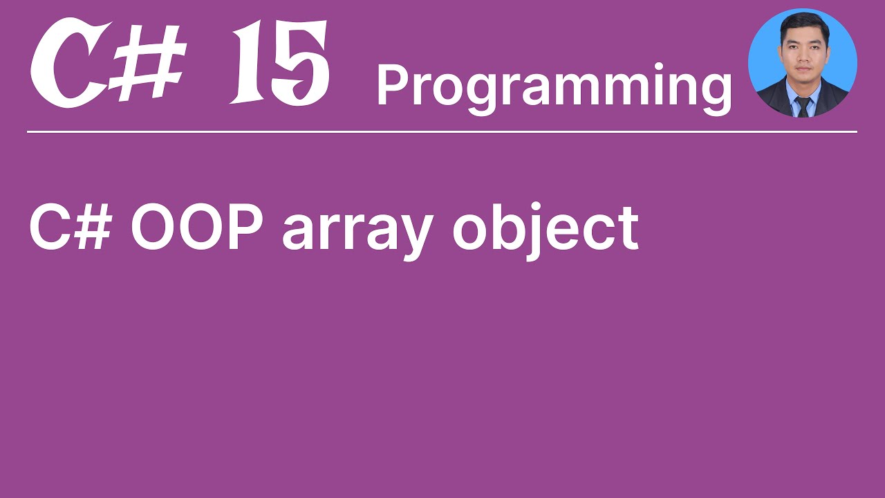 15 C Oop Array Object Youtube 3987