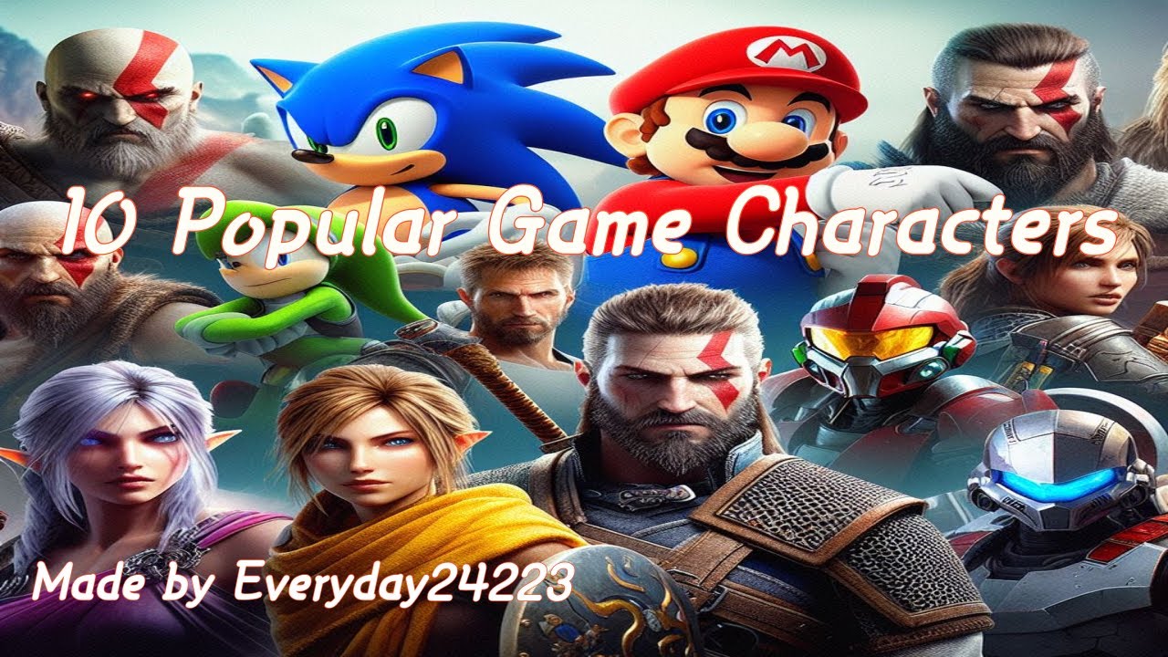 10 Popular Game Characters - YouTube