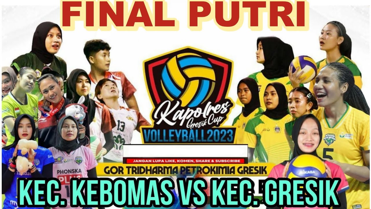 LIVE🔴 FINAL VOLLY PUTRI KEC. KEBOMAS VS KEC. GRESIK - YouTube
