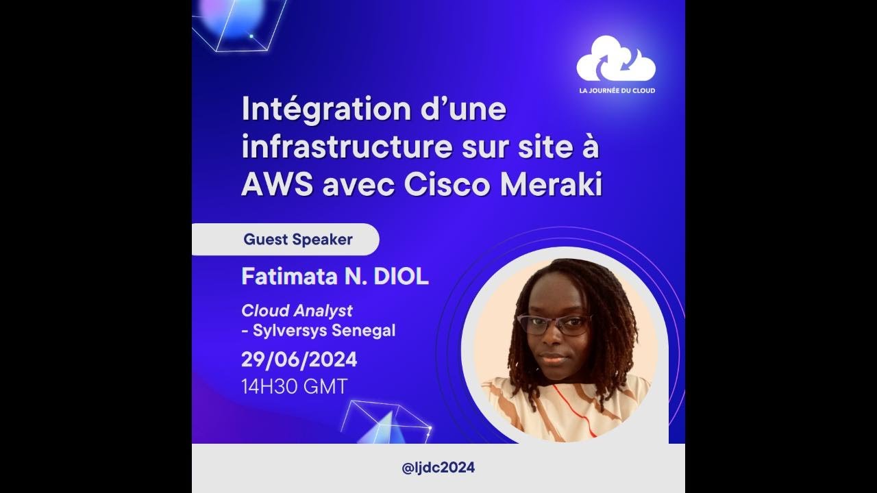 23 - Intégration d’une infrastructure sur site à AWS avec Cisco Meraki ...