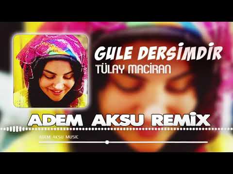 Tülay Maciran - Gule Dersimdir