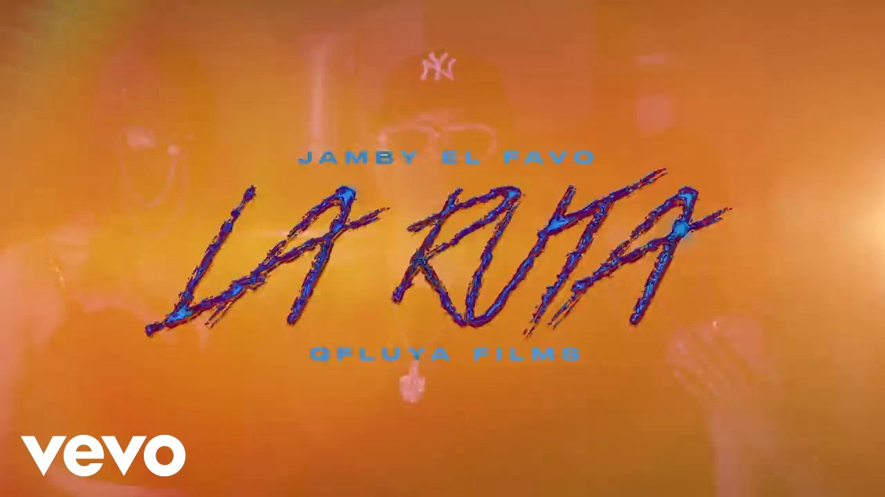Jamby El Favo - La Ruta (Video Oficial) - YouTube