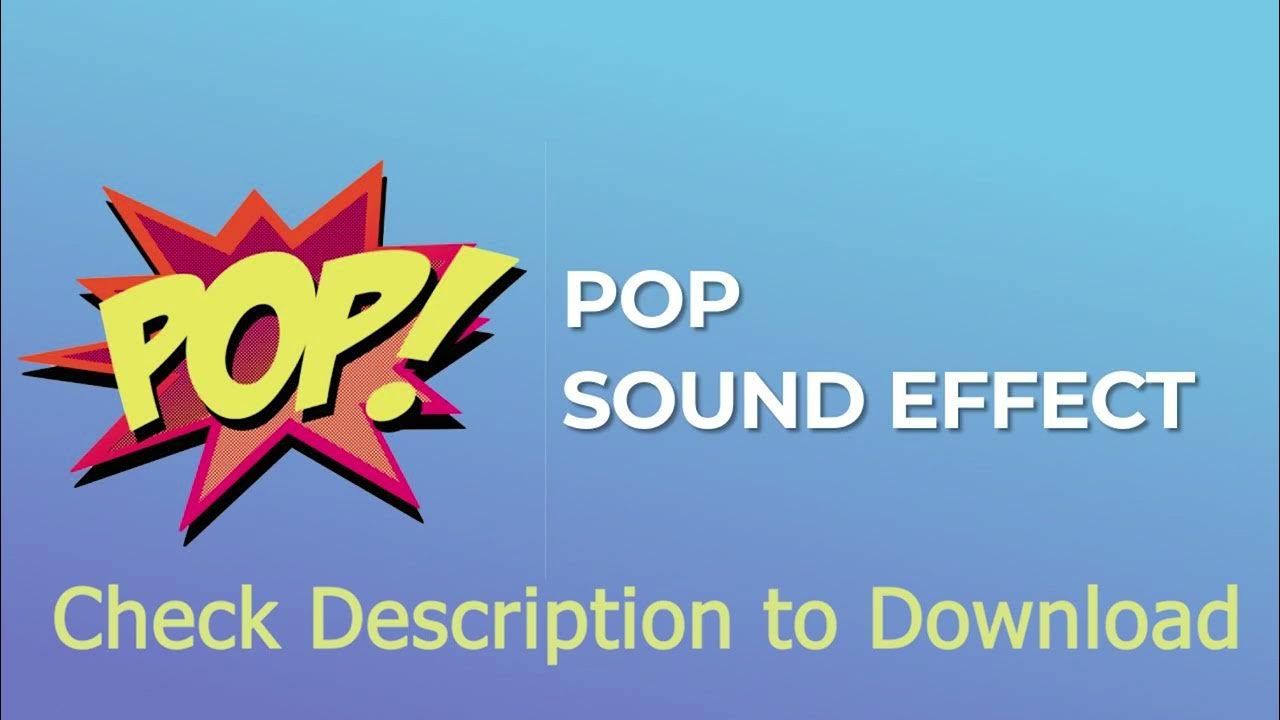 Pop Sound Effect YouTube pop-sound-effect-youtube