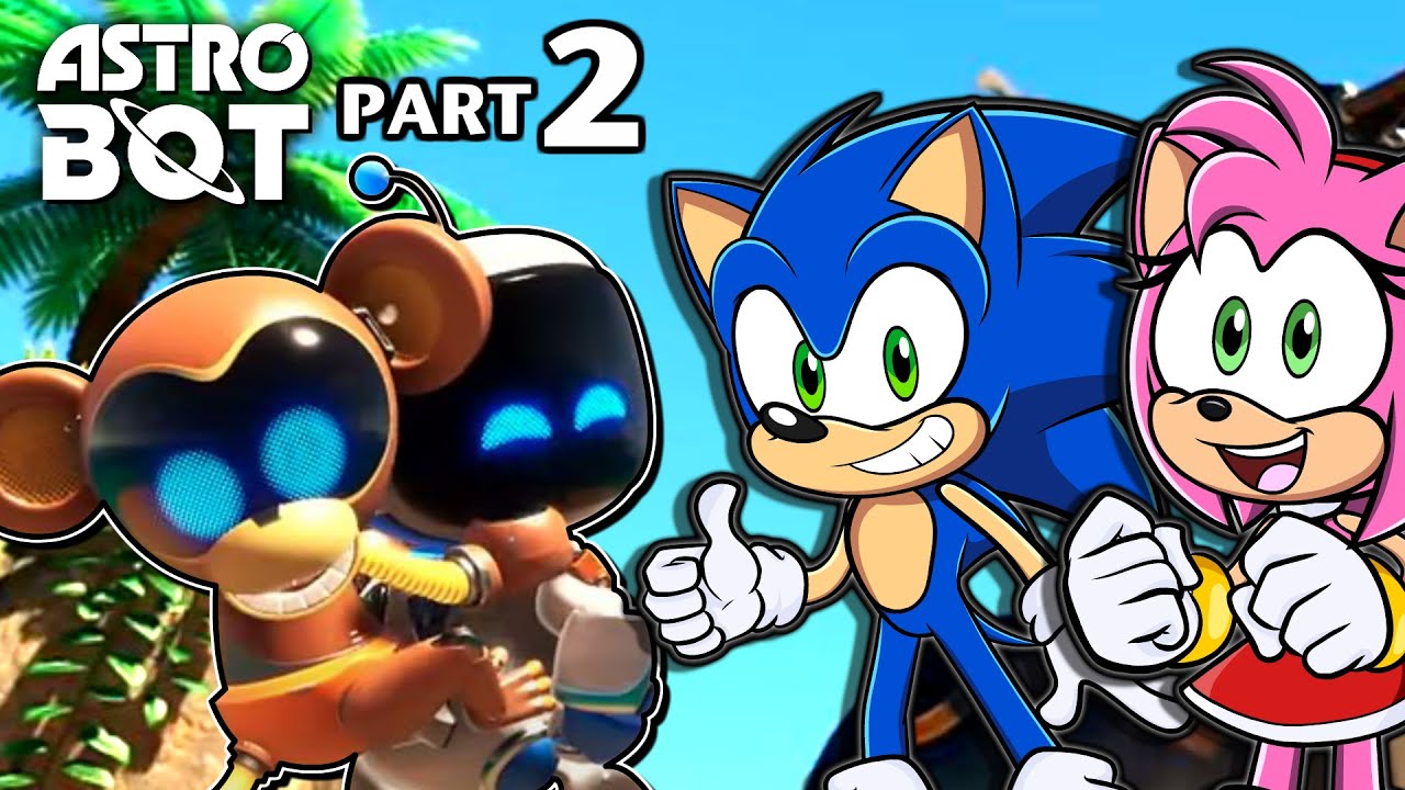 ASTRO BOT Part 2!! - Sonic & Amy Squad Play LIVE!! - YouTube