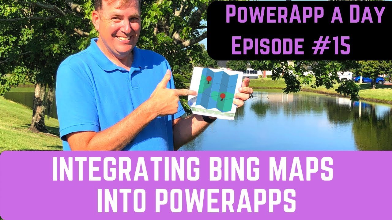 Integrating Bing Maps Into Powerapps And Using The Gps Youtube