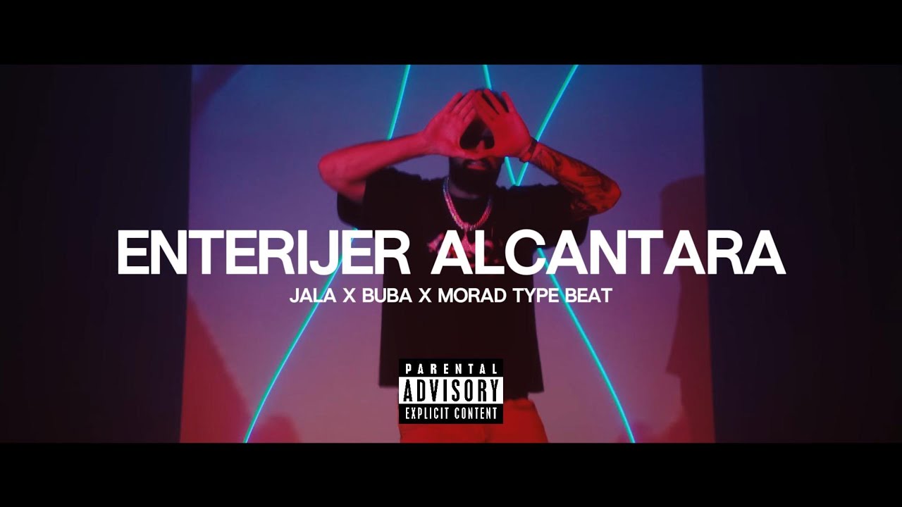 [FREE] Jala x Buba x Morad Type Beat - "ENTERIJER ALCANTARA" | Balkan ...