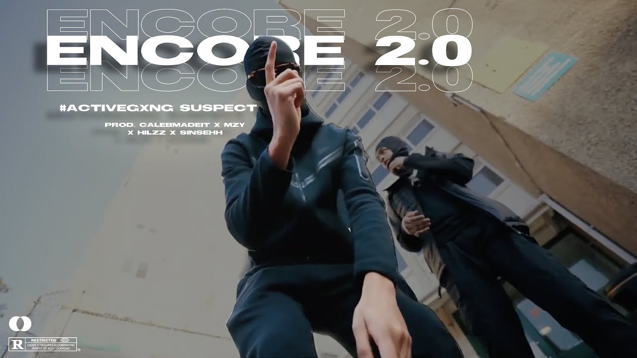 #ActiveGxng Suspect - Encore 2.0 (Official Audio) #Exclusive - YouTube