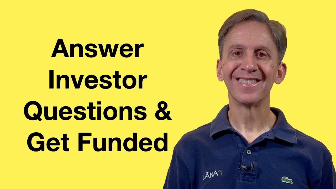 The Five Steps To Answering Startup Investor Questions - YouTube