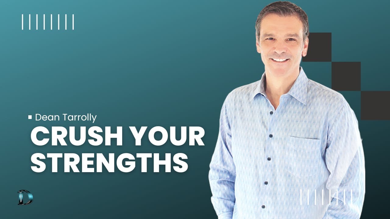 Focus on Your Strengths featuring RVP Dean Tarrolly! - YouTube