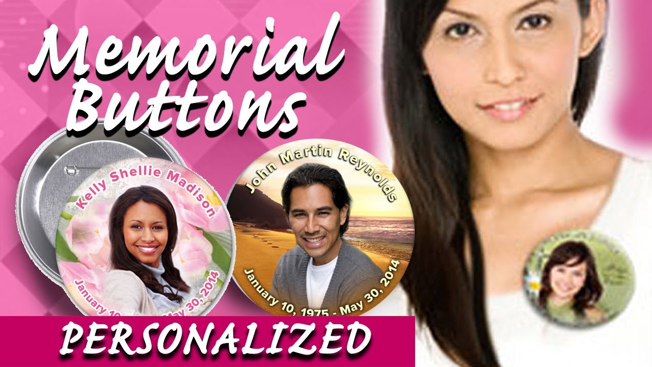 Memorial Buttons In Loving Memory Button Pin YouTube Memorial Buttons In Loving Memory Button Pin YouTube