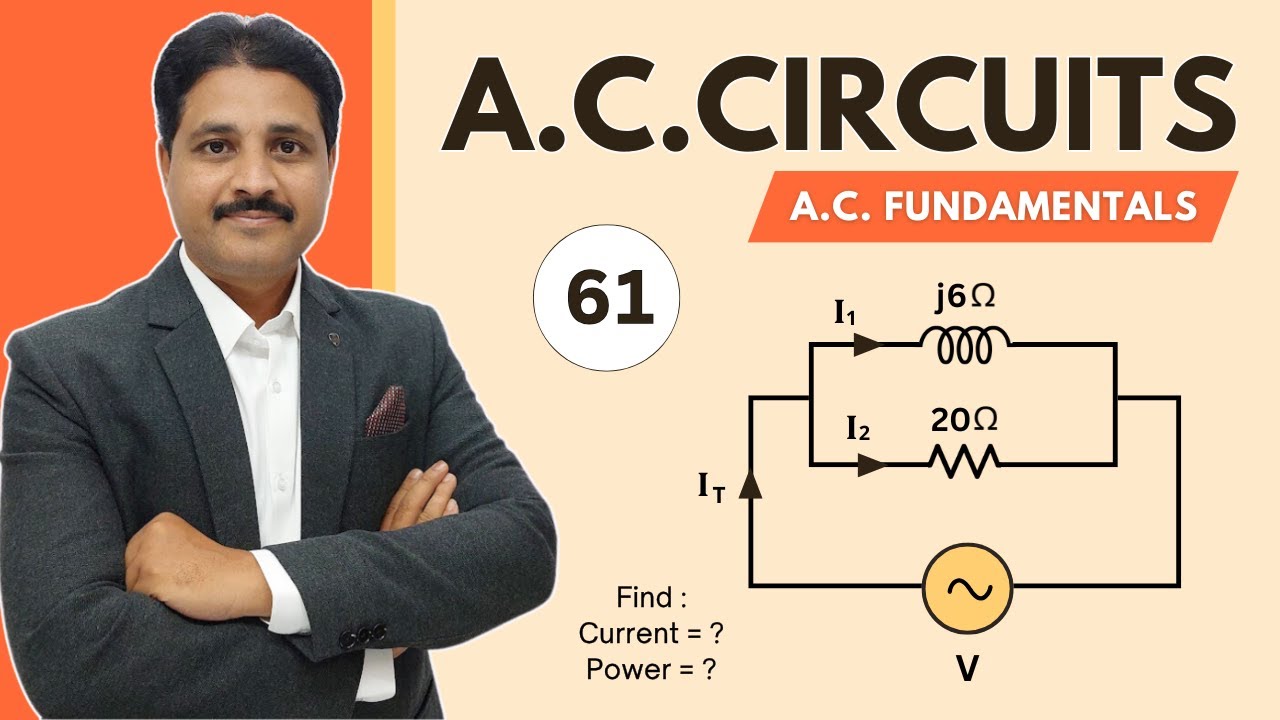 A.C. CIRCUIT | A.C. FUNDAMENTALS | SOLVED PROBLEMS OF A.C. CIRCUIT ...