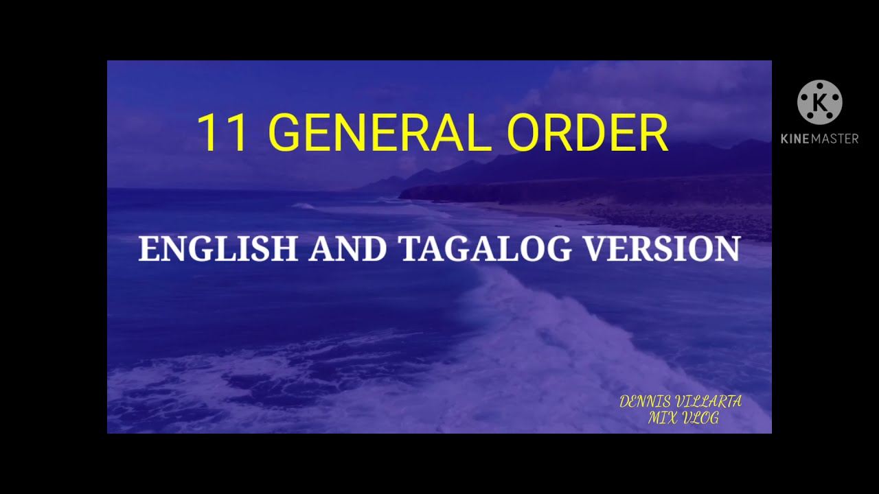 11 GENERAL ORDER , ENGLISH AND TAGALOG VERSION 2021 - YouTube