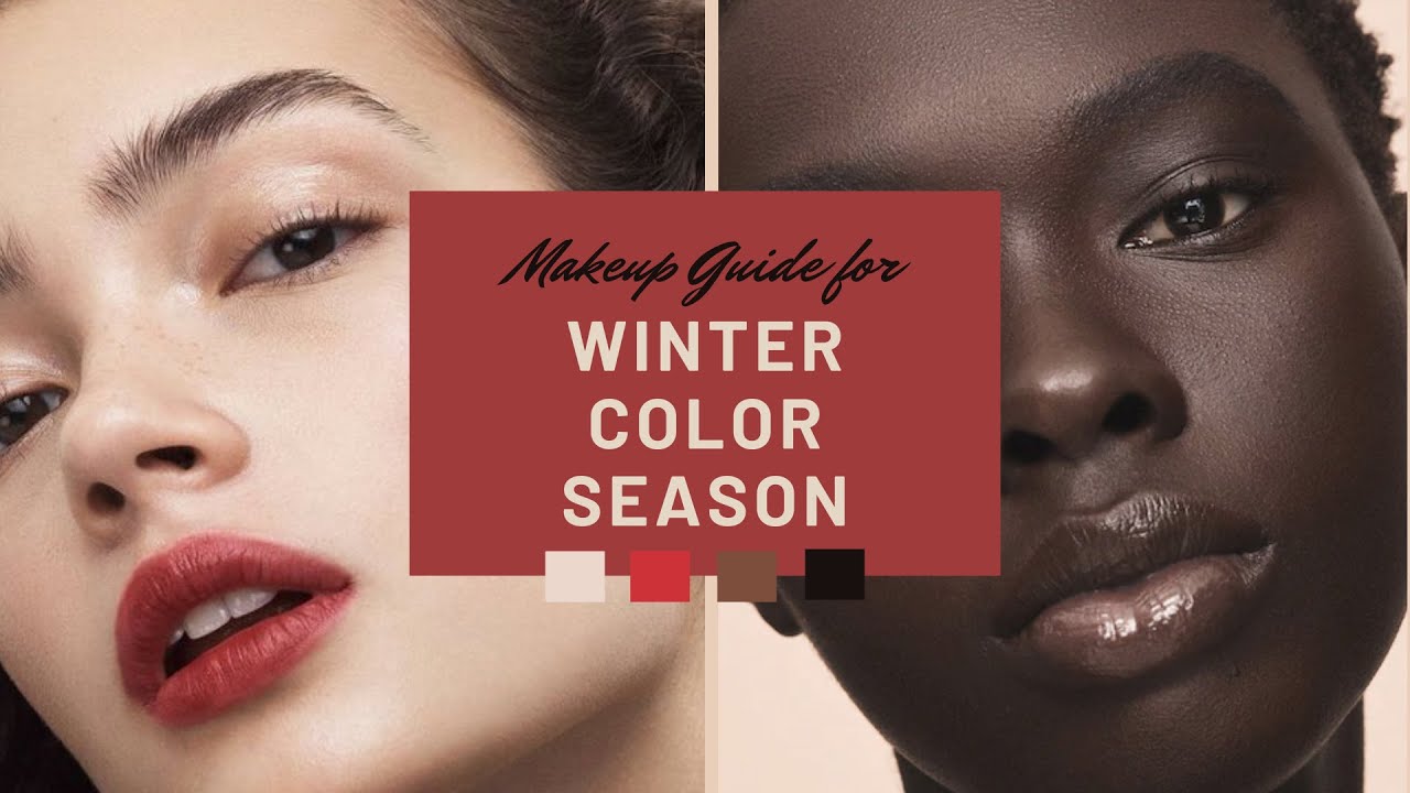Winter Color Season Makeup Tips & Product Recommendations - YouTube