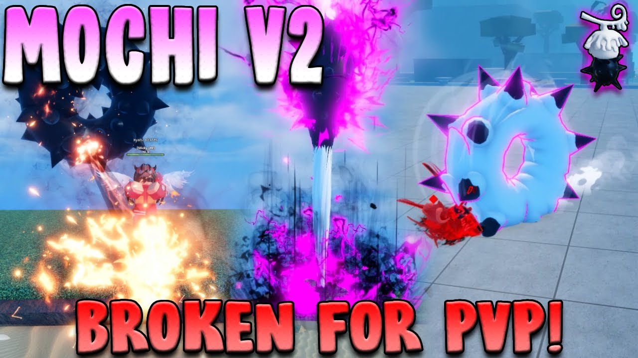 [GPO] MAX Mochi V2 Is The BEST Fruit For PVP! (4+ EXTENDERS) - YouTube