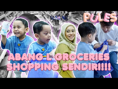 PULES : ABANG L PERGI BELANJA SENDIRI BUAT BUNDA DAN PAPA!!!
