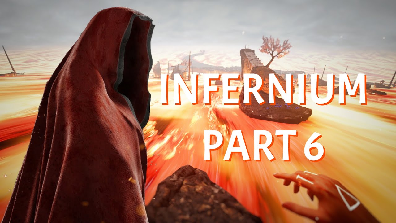 INFERNIUM | Gameplay Part 6 - No commentary - YouTube