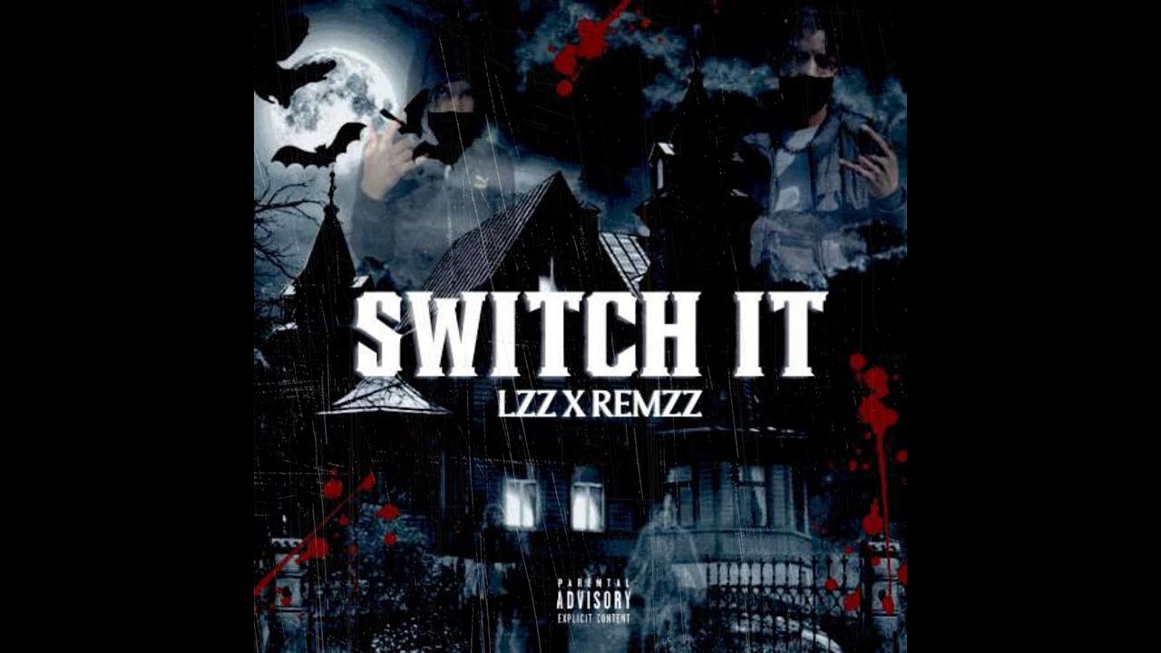 Lzz x Remzz - Switch It [Official Audio] (Prod. jesterbeats) - YouTube