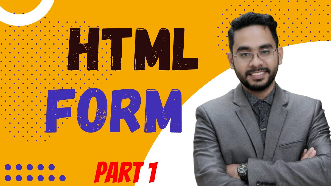 Html Form Hsc Ict Chapter 4 Form In Html Youtube