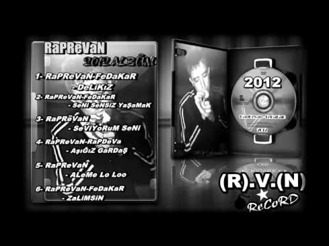 Raprevan - Seviyorum Seni 2BIN1OIKI [R.v.N - Record] {YEP YENI - ILK KEZ}