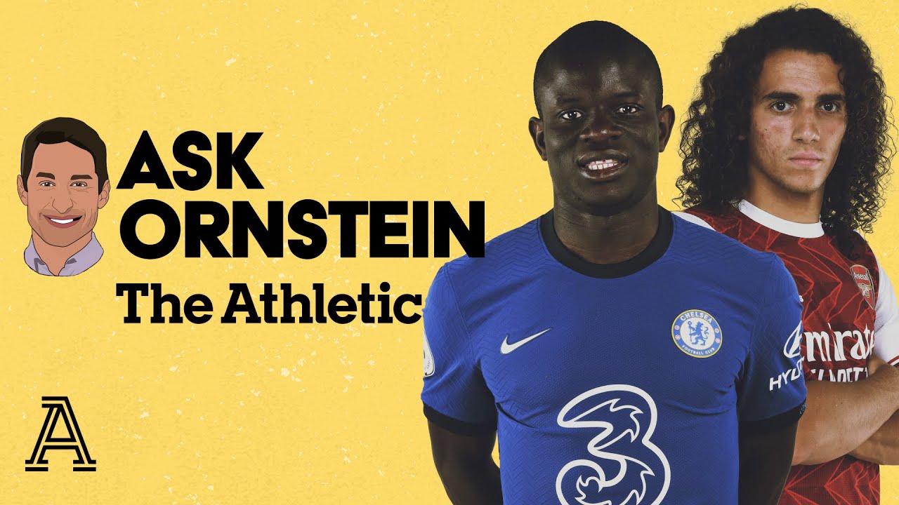 Transfer window countdown: Kante, Guendouzi, Loftus-Cheek and more ...