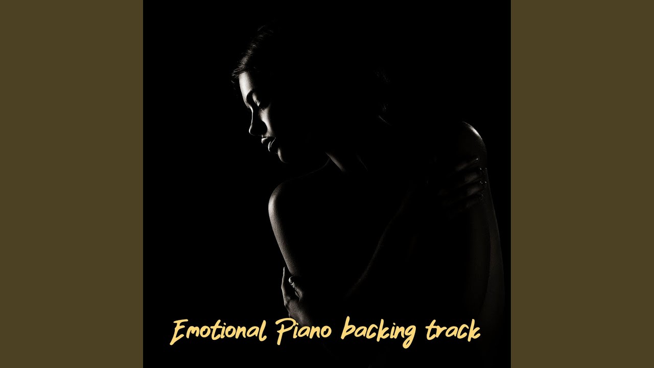Emotional Piano backing track in Dm - YouTube Music