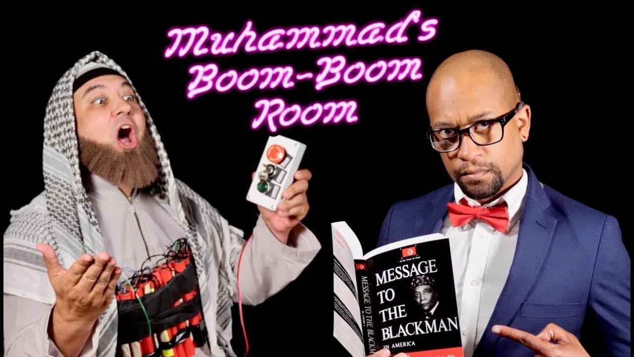 [Comedy/Satire] Muhammad Meets the Nation of Islam (Muhammad's Boom ...