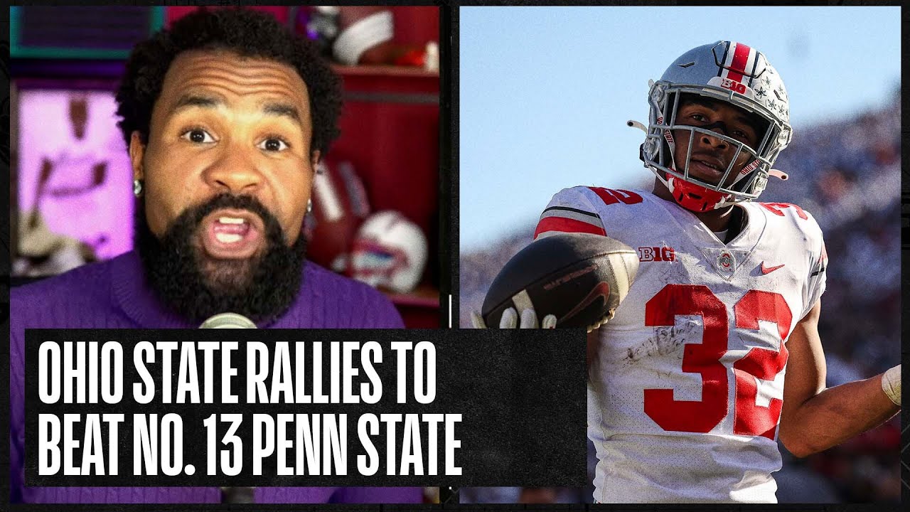 Ohio State rallies to beat No. 13 Penn State | Number One College ...