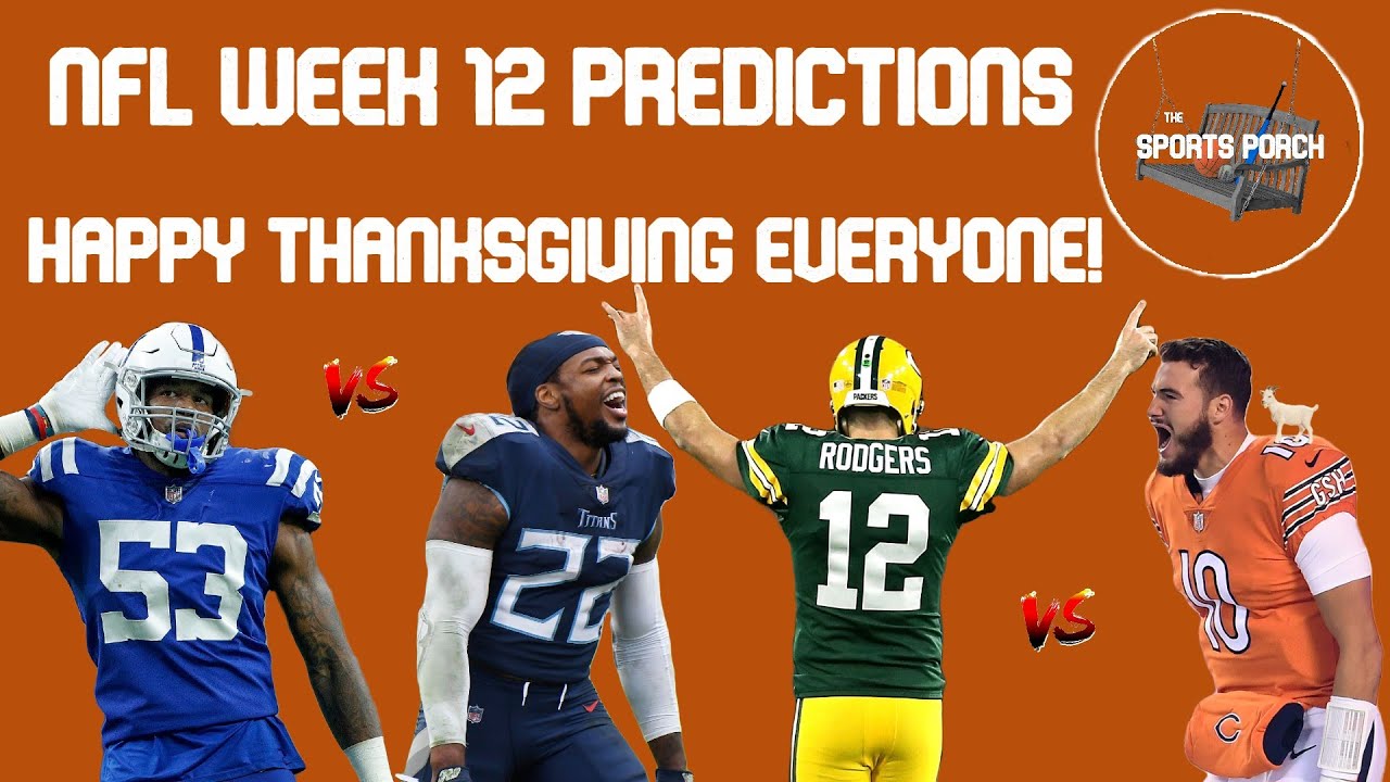 Nfl Week 12 Predictions Youtube