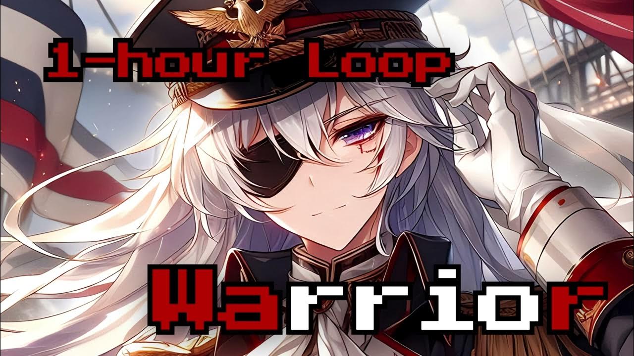 [1-hour loop] Warrior - 1時間耐久 - YouTube