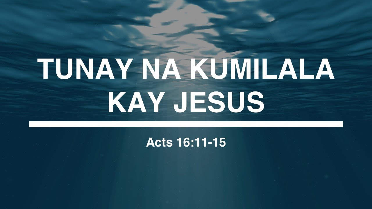 TUNAY NA KUMILALA KAY JESUS | ACTS LIVING WORD MINISTRIES - YouTube