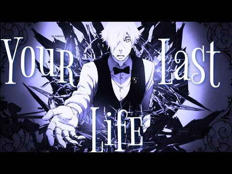 Death Parade Amv! - Your Last Life [Death Song] - YouTube
