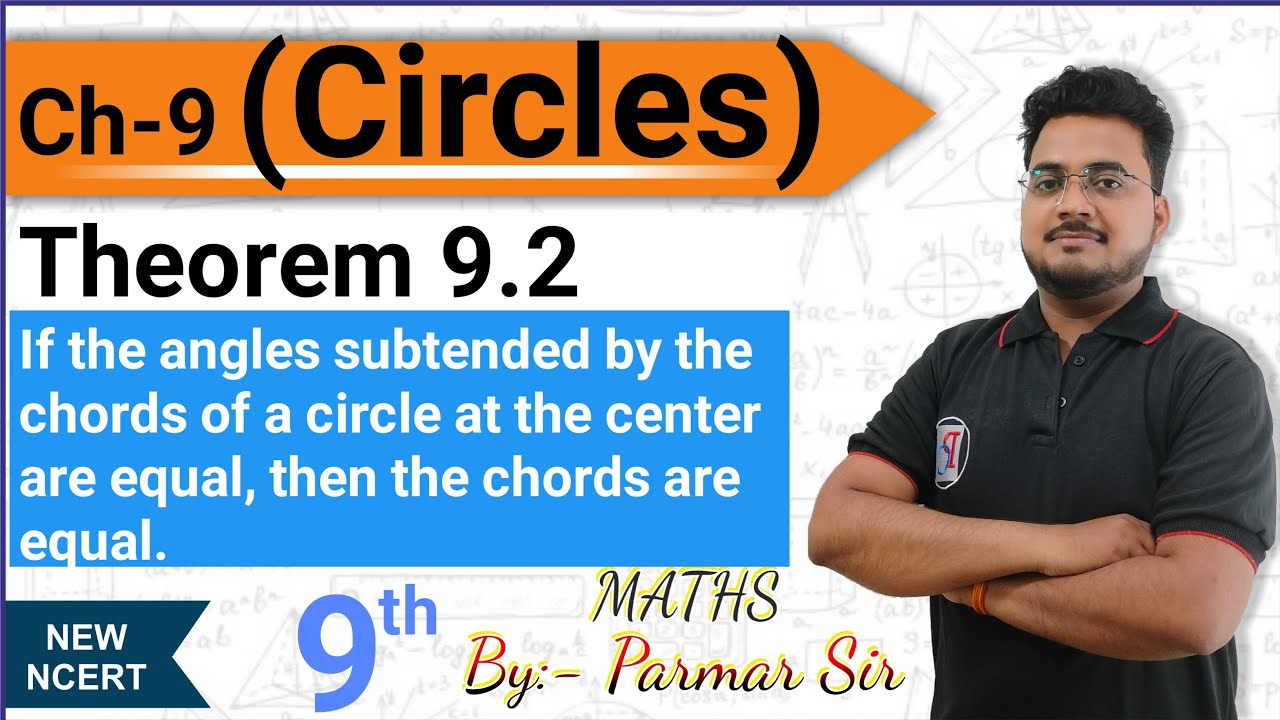 Class 9 | Maths | Chapter 9 | Circles | Theorem 9.2 | Lokendra Sir ...