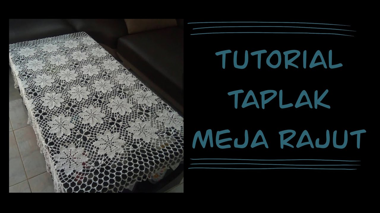 tutorial taplak meja rajut - YouTube