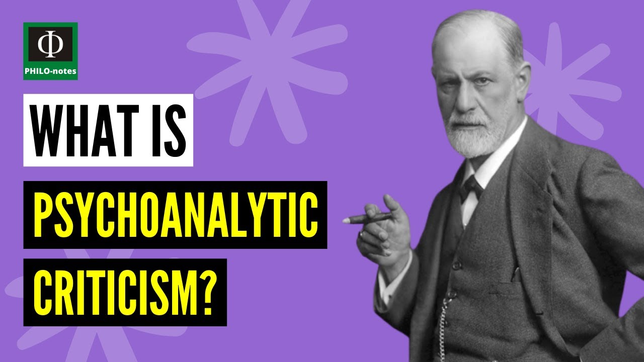 What Is Psychoanalytic Criticism YouTube what-is-psychoanalytic-criticism-youtube
