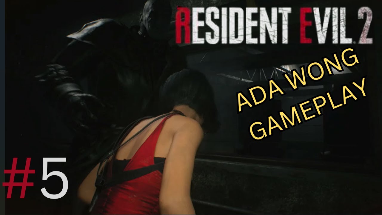 OANDA OANDA!!!!! - Ada Wong Gameplay ~ Re2 Remake #5 - YouTube