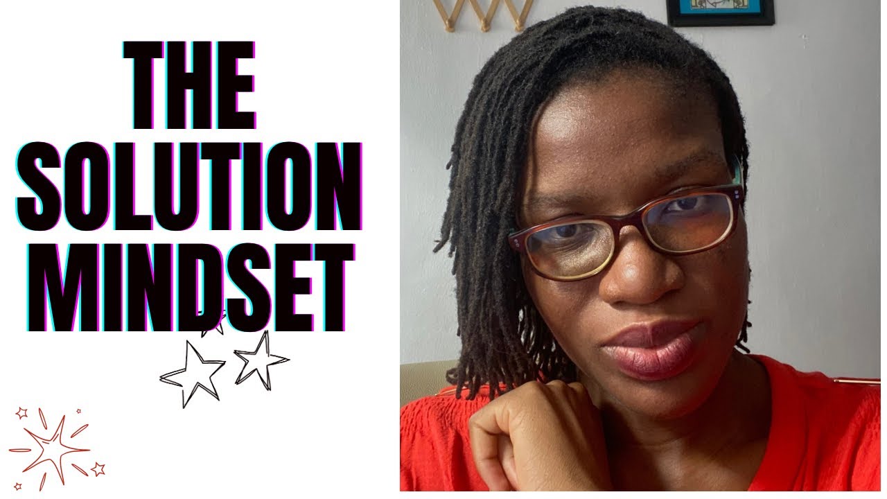 Help that child develop a solution mindset! Here’s how. - YouTube