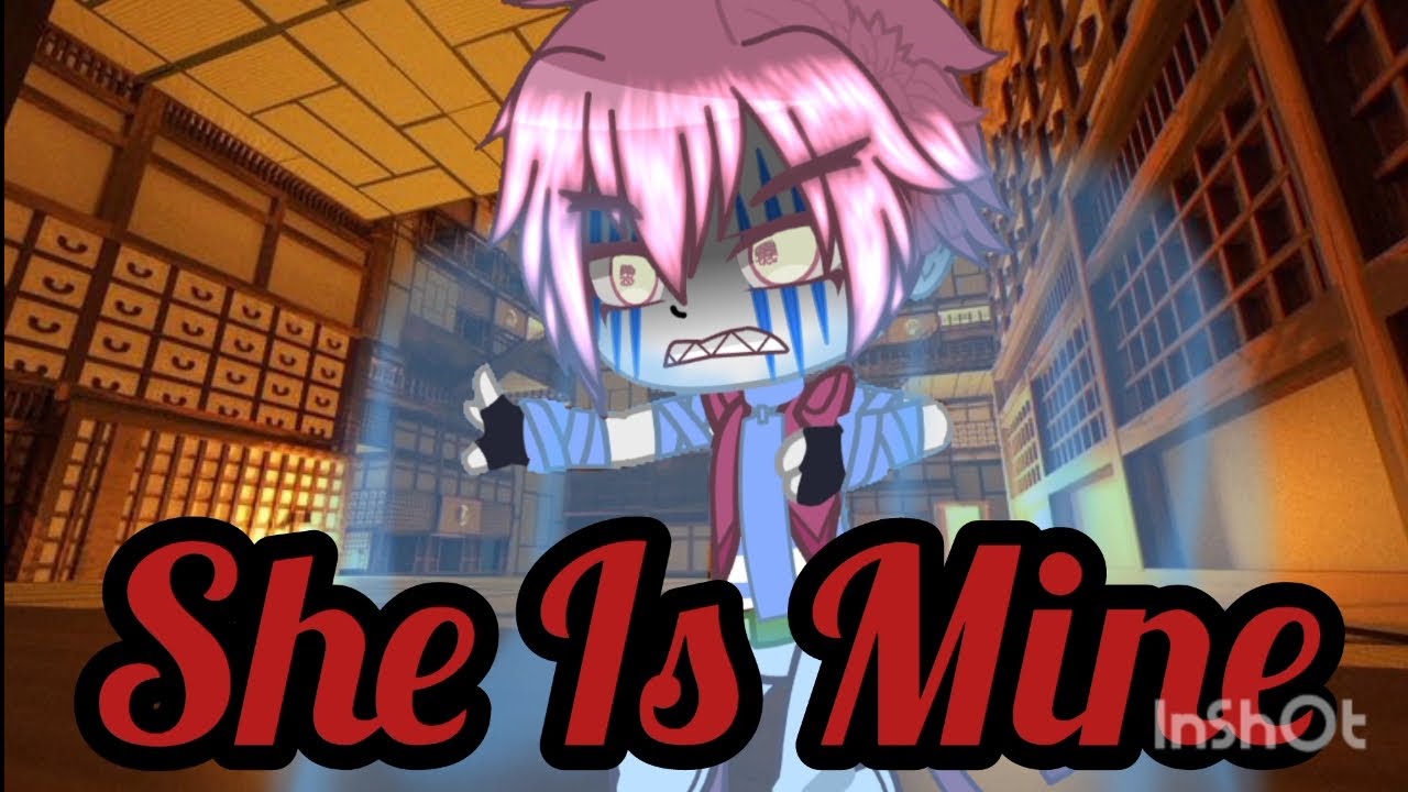 She Is mine//meme de mi serie. - YouTube