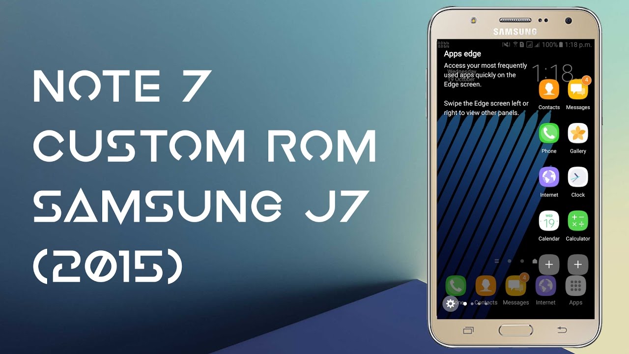 Install Note 7 v2 Custom Rom Samsung J7(5) - YouTube