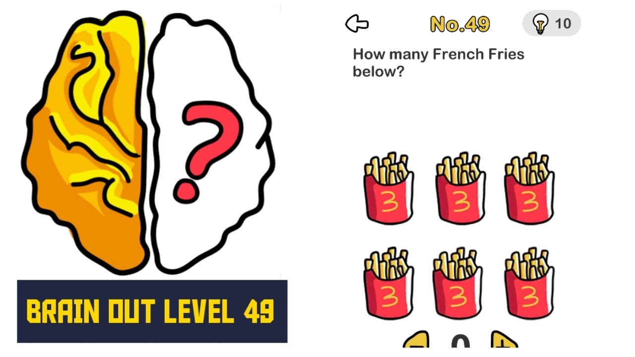 BRAIN OUT Level 49 Solution | How many French Fries below? - YouTube