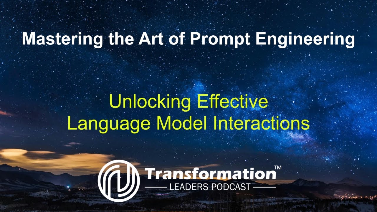 Mastering the Art of Prompt Engineering - YouTube
