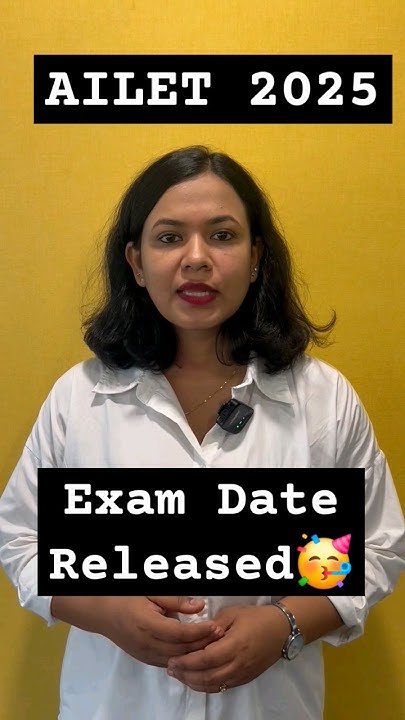 AILET 2025 Exam Date Out #shorts #ailet #imsgetsetlaw - YouTube