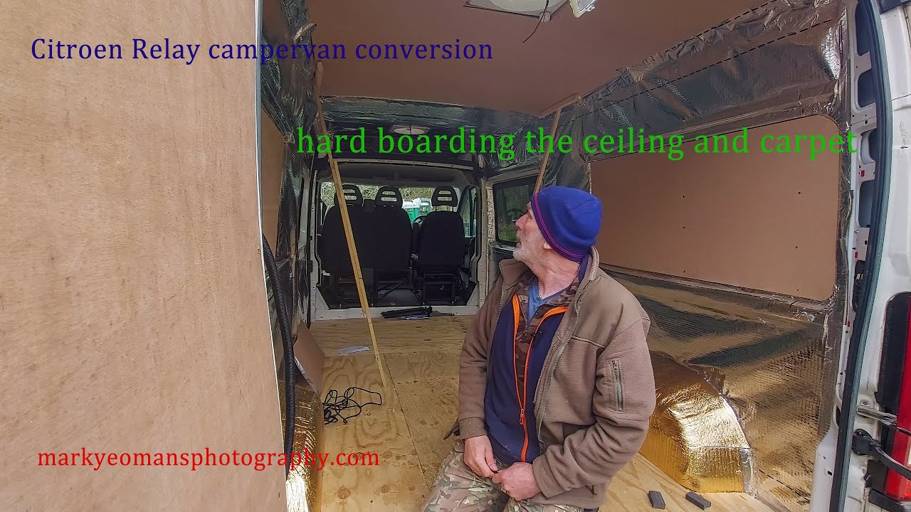 installing the hardboard ceiling and carpet in my Citroen Relay H2 L3 ...