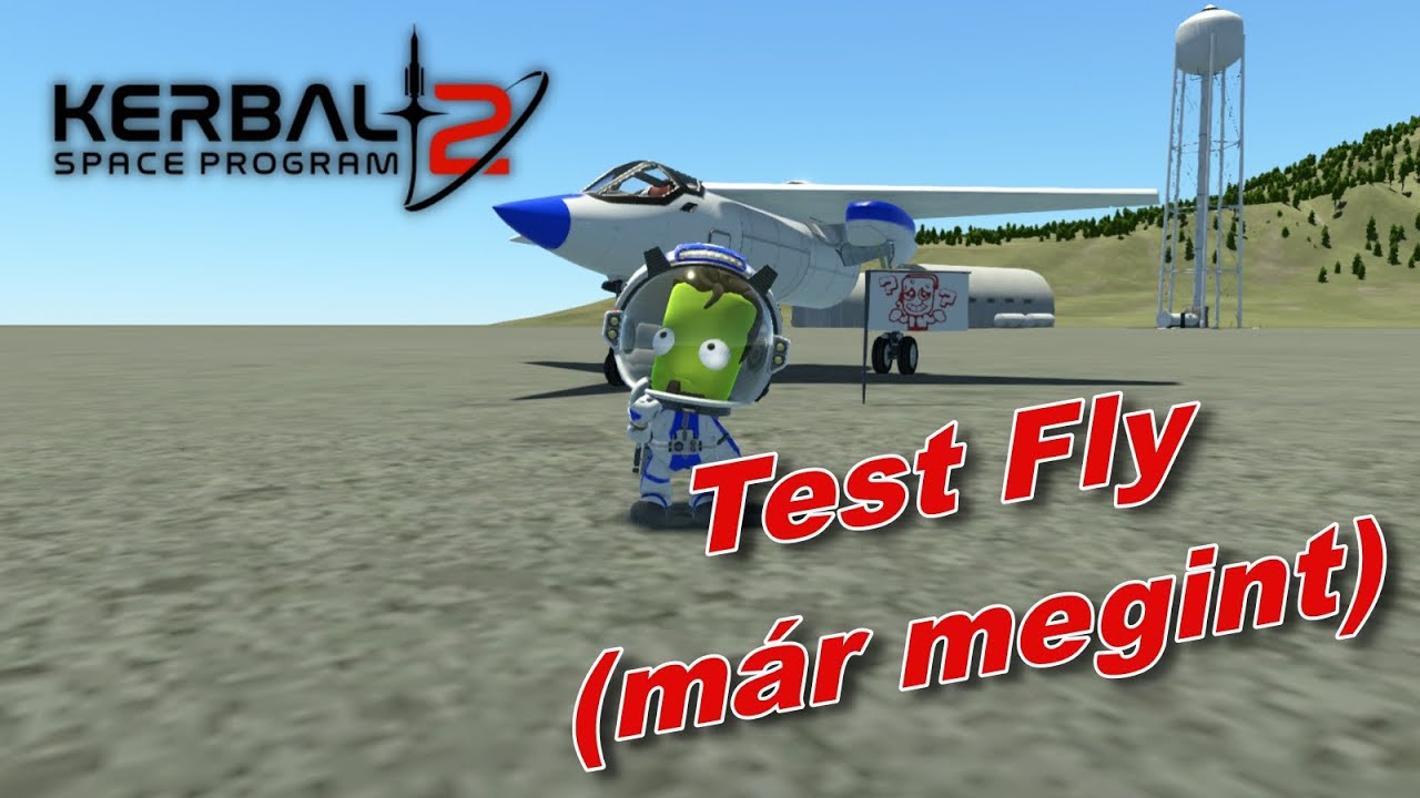 Kerbal Space Program 2 - Test fly(már megint) - YouTube