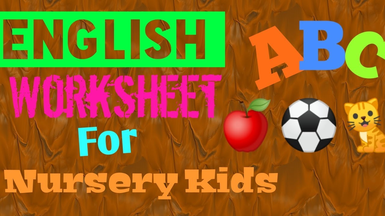 English Worksheet For Nursery Class Kids Ll Part 1 Pallavi YouTube english-worksheet-for-nursery-class-kids-ll-part-1-pallavi-youtube